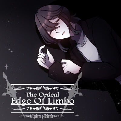 [The Ordeal] : Edge of Limbo สุดเขตแดนนรก: แฟนตาซี เกมออนไลน์ ต่างโลก