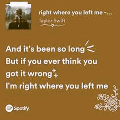 [แปลเพลง] Taylor Swift – right where you left me: สัพเพเหระ