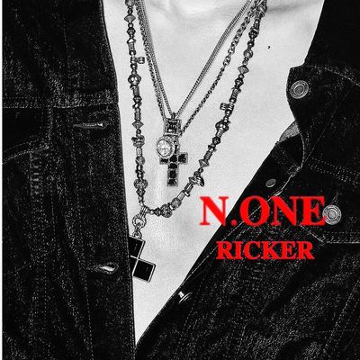 N.ONE RICKER รักห้ามไม่ได้: นิยายรักวัยรุ่น