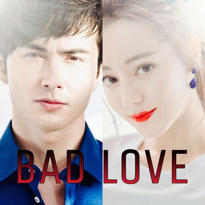 Bad Love: ฟิค Love Novel (บรรยาย)