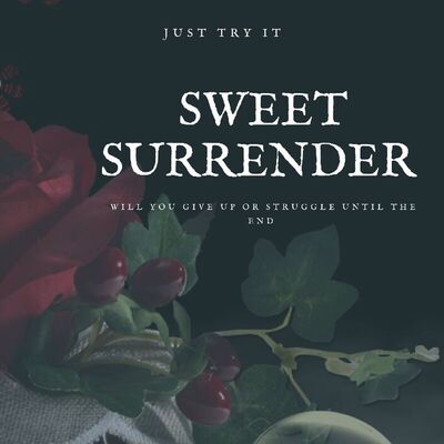 Sweet Surrender #Valentine2021: นิยายโรมานซ์