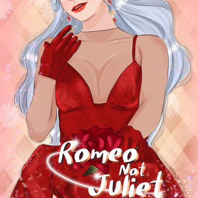 Romeo not Juliet: นิยายรัก