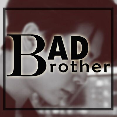 [E-Book]Bad Brother พี่ชายพันธุ์ดุ - BAD Brother 20 อ่านฟรี 1 ชม: นิยาย ...