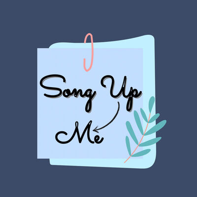 Song Up -> Me: สัพเพเหระ