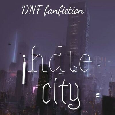 I hate City | DNF |: ฟิค Boy Love (แชท)