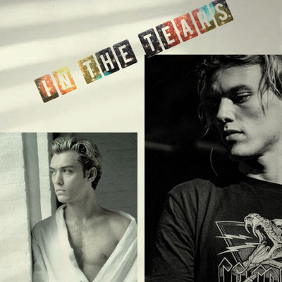 In the Tears [Jamie Campbell Bower x Jude Law]: แฟนฟิคชั่น