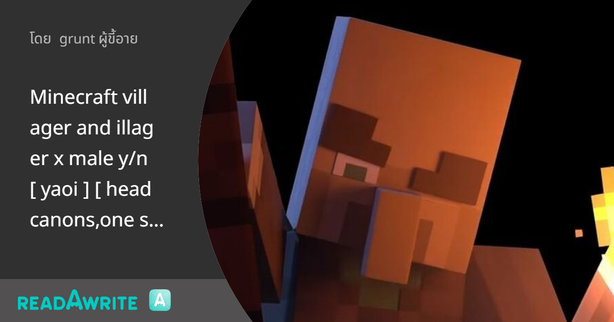 Minecraft villager and illager x male y/n [ yaoi ] [ headcanons,one ...