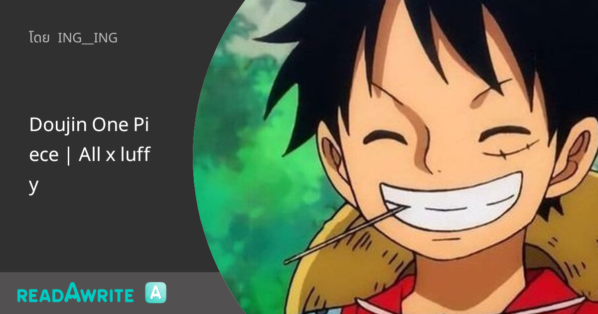 Doujin One Piece | All x luffy: โดจิน Boy Love