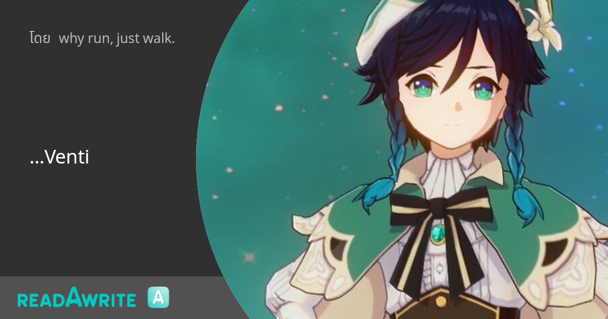 ...Venti - Special : Sleeping Prince | XiaoAether : แฟนฟิคชั่น